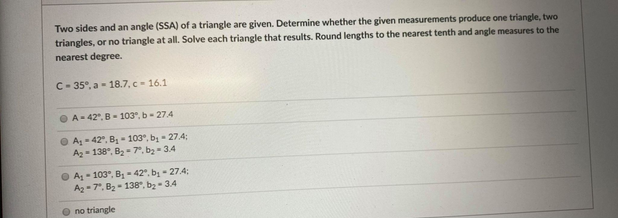 Solved Two sides and an angle (SSA) of a triangle are given. | Chegg.com