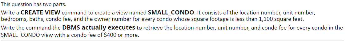 Solved This question has two parts. Write a CREATE VIEW | Chegg.com
