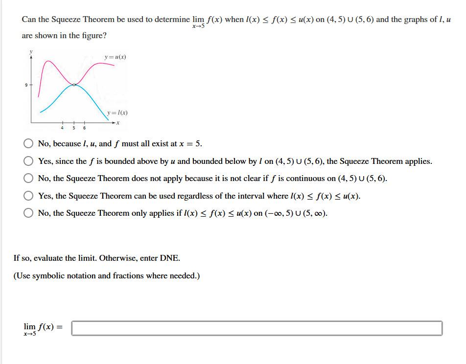 Solved Can the Squeeze Theorem be used to determine | Chegg.com