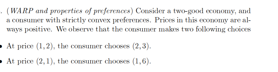 Solved (WARP and properties of preferences) Consider a | Chegg.com