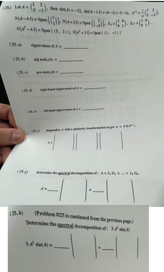 Solved 25.) Let A=(252−1), then | Chegg.com