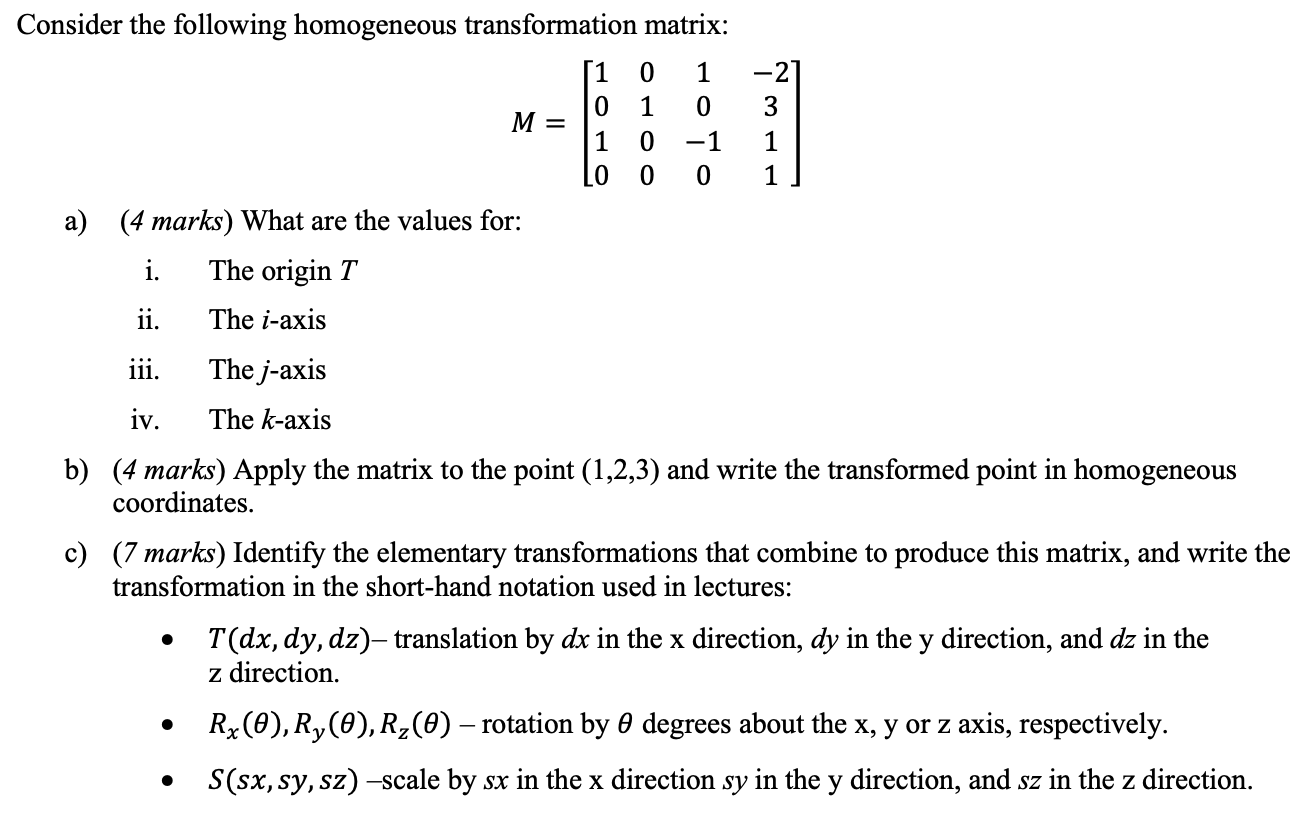 -2 Consider the following homogeneous transformation | Chegg.com