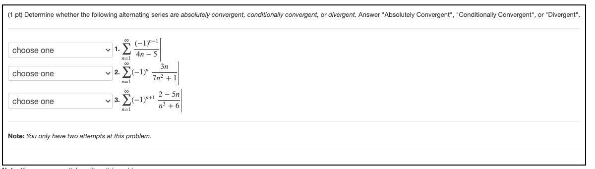 Solved (1 pt) Determine whether the following alternating | Chegg.com