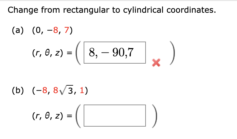 Solved Change from rectangular to cylindrical | Chegg.com