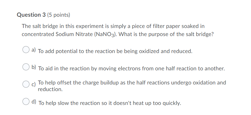 Solved Question 3 (5 points) The salt bridge in this | Chegg.com