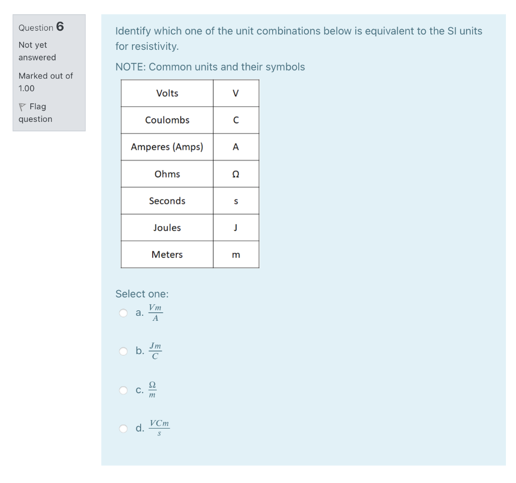 Solved Question 3 What is the resistivity in its Sl units of | Chegg.com
