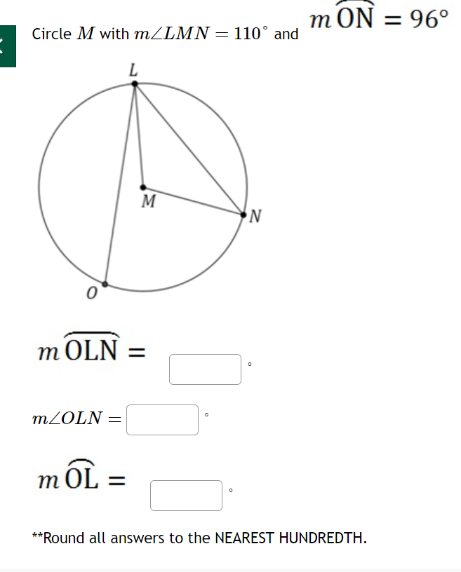 Solved Circle M ﻿with m?LMN=110° ﻿and | Chegg.com