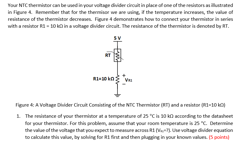 Solved Your NTC thermistor can be used in your voltage | Chegg.com