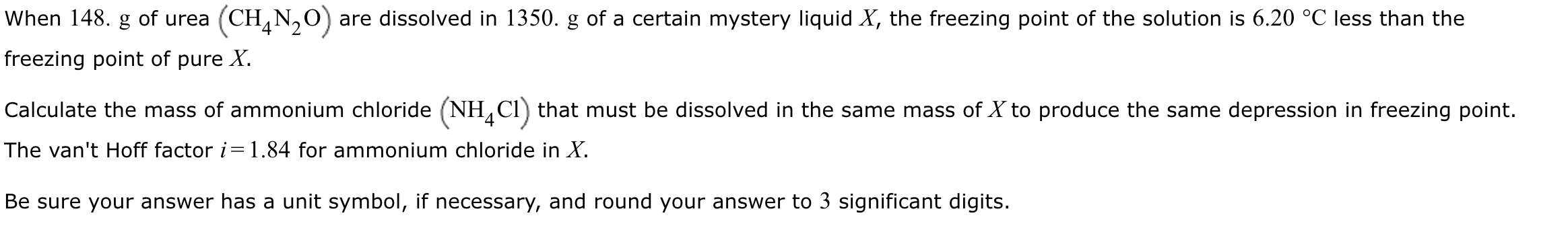 Solved When 148. g ﻿of urea (CH4N2O) ﻿are dissolved in | Chegg.com