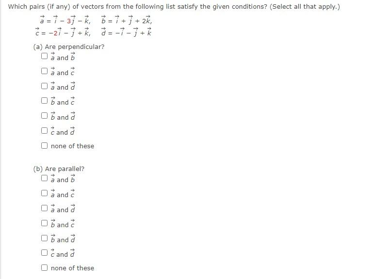 Solved ich pairs (if any) of vectors from the following list | Chegg.com