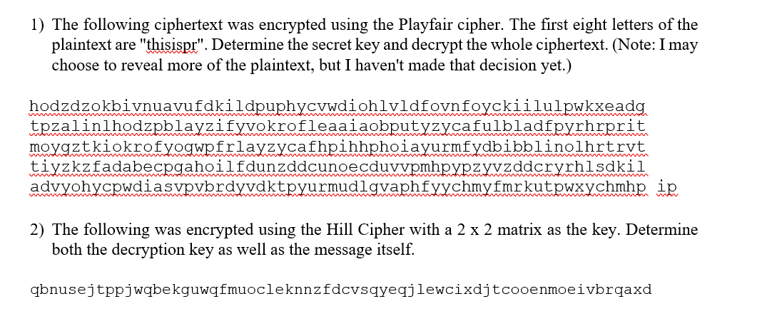 1) The following ciphertext was encrypted using the | Chegg.com