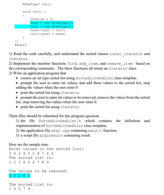 Solved 1 30 Marks The Sortedlinkedlist Class Template