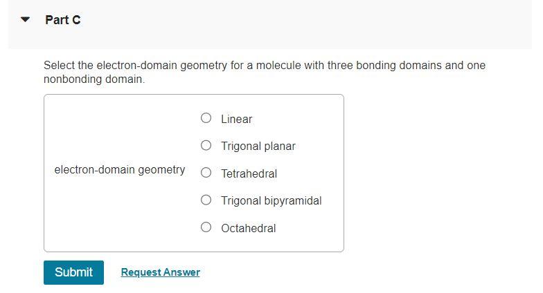 Solved Select the electron-domain geometry for a molecule | Chegg.com
