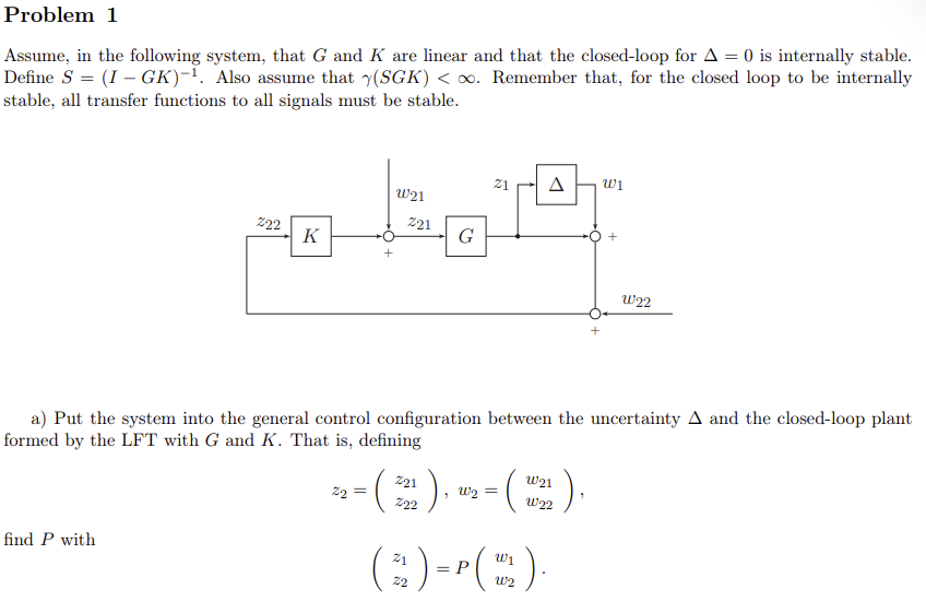 Solved Assume, in the following system, that G and K are | Chegg.com