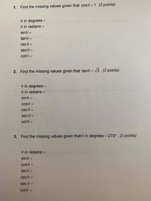 Solved 1. Find the missing values given that cose 1. (2 | Chegg.com