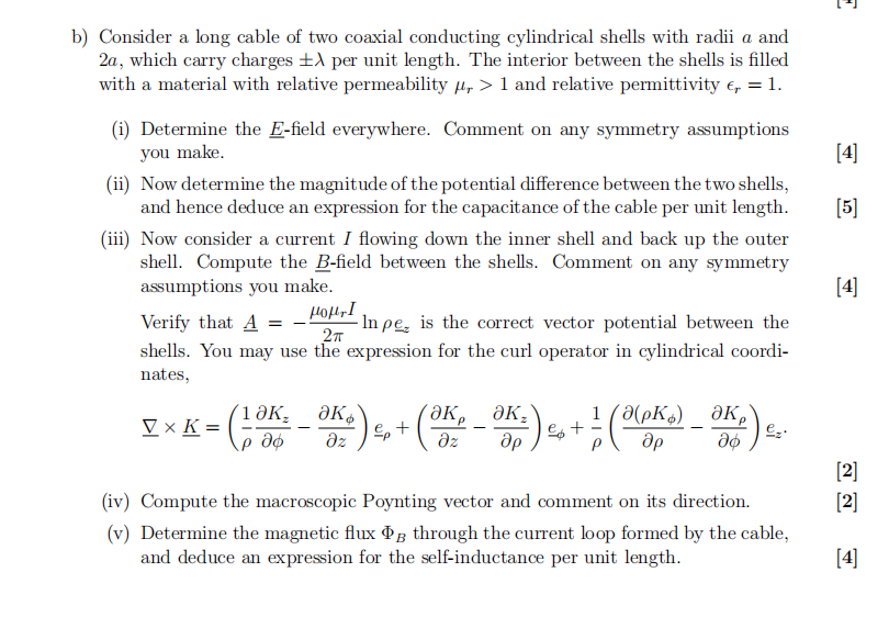 Solved b) Consider a long cable of two coaxial conducting | Chegg.com