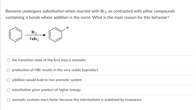 Solved Benzene undergoes substitution when reacted with Brą, | Chegg.com