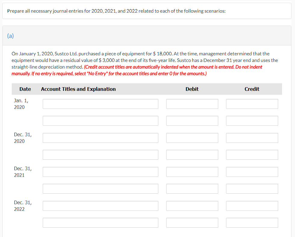 Solved Prepare all necessary journal entries for 2020, 2021, | Chegg.com