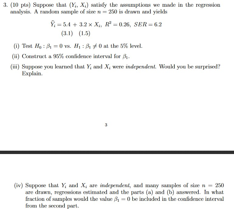 Solved 3. (10 pts) Suppose that (Yi, Xi) satisfy the | Chegg.com