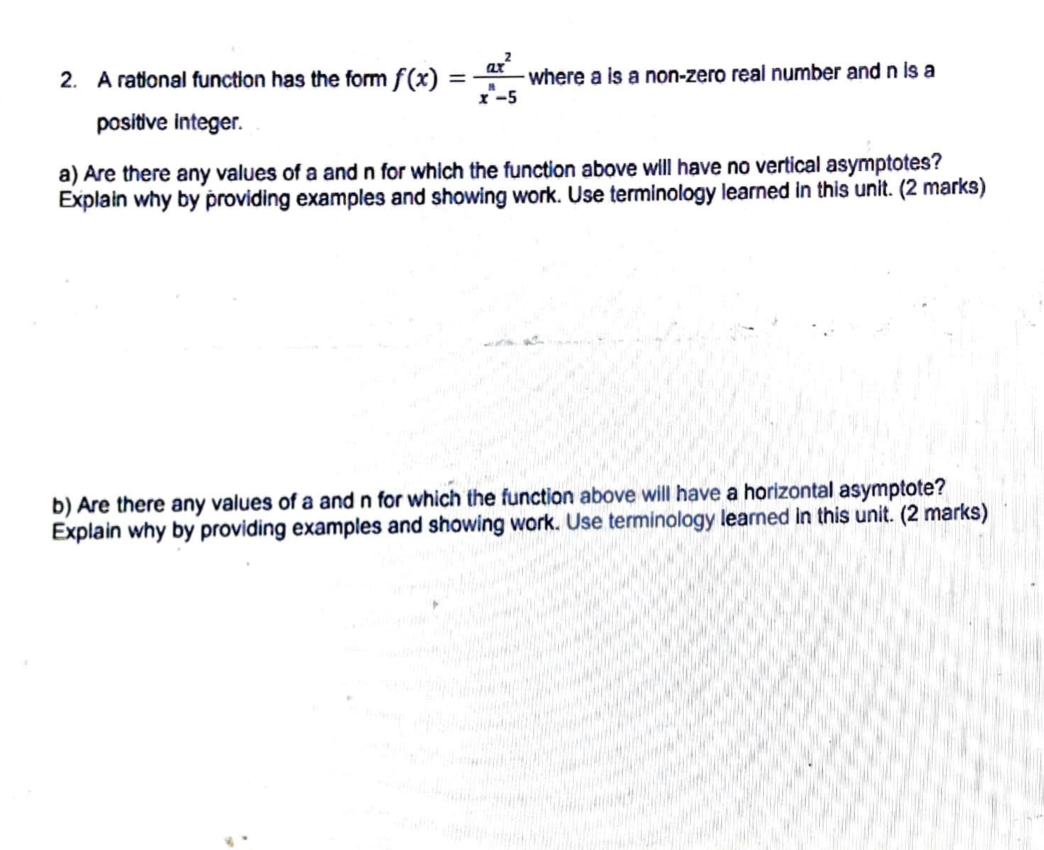 Solved 2. A rational function has the form f(x)=xn−5ax2 | Chegg.com
