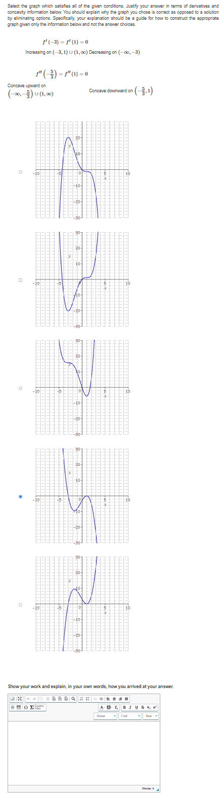 Solved Select the graph which satisfies all of the given | Chegg.com