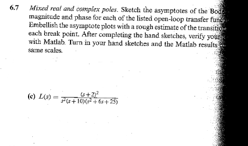Solved 6.7 Mixed real and complex poles. Sketch the | Chegg.com