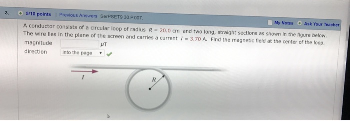Solved A conductor consists of a circular loop of radius R = | Chegg.com
