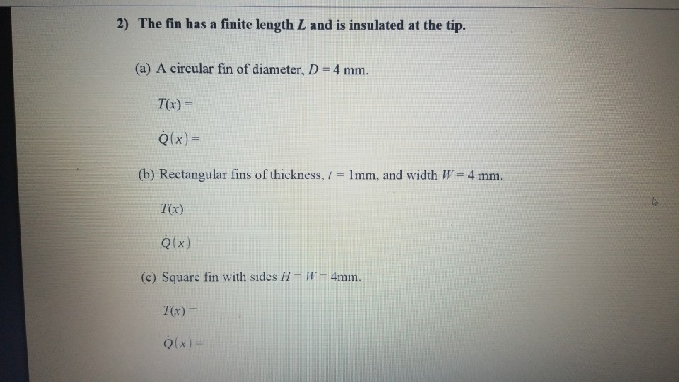 Solved Fin Problem 1 A fin of constant cross-sectional area | Chegg.com