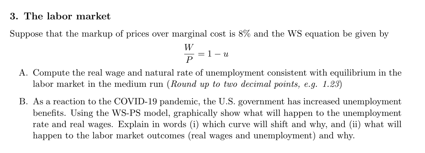 Solved 3. ﻿The labor marketSuppose that the markup of prices | Chegg.com