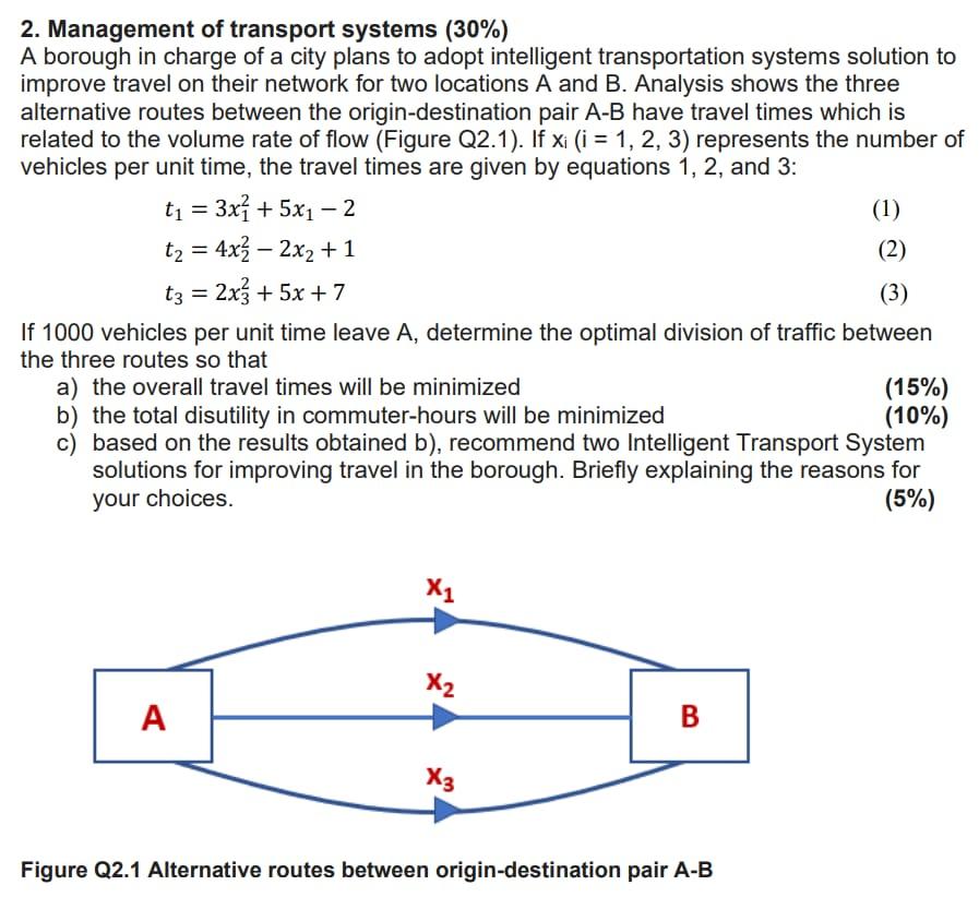 Solved 2. Management of transport systems (30%) A borough in | Chegg.com