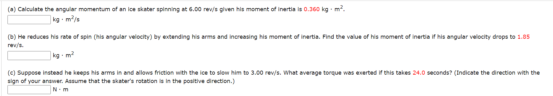 Solved (a) Calculate the angular momentum of an ice skater | Chegg.com