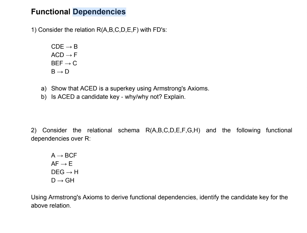 Solved Functional Dependencies 1) Consider the relation | Chegg.com