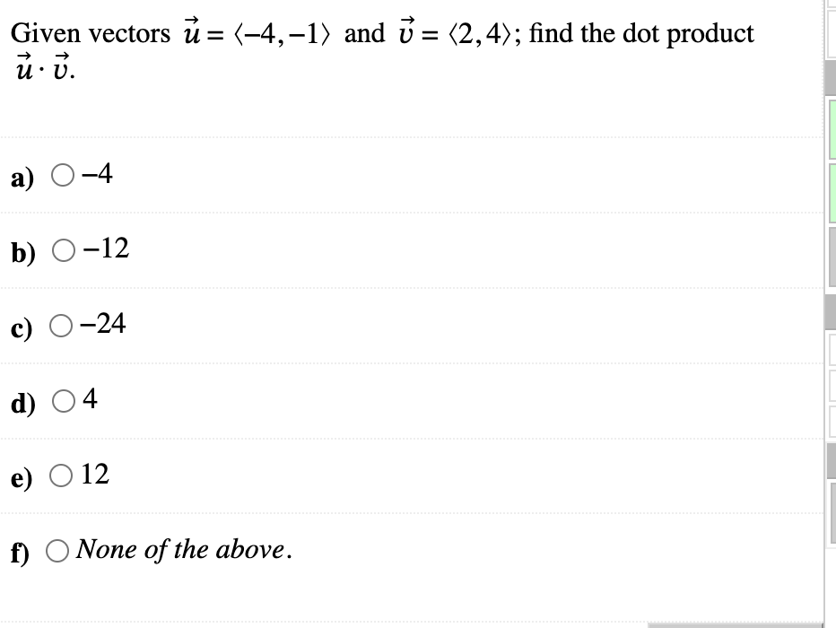 Solved Given vectors 𝑢⃗ = −4,−1 and 𝑣⃗ = 2,4 ; find the | Chegg.com