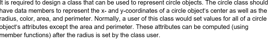 Solved It is required to design a class that can be used to | Chegg.com