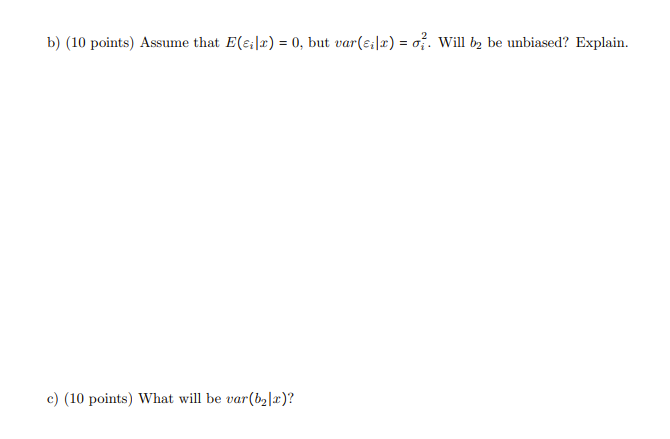 Solved Imagine you estimate the following model by OLS: | Chegg.com