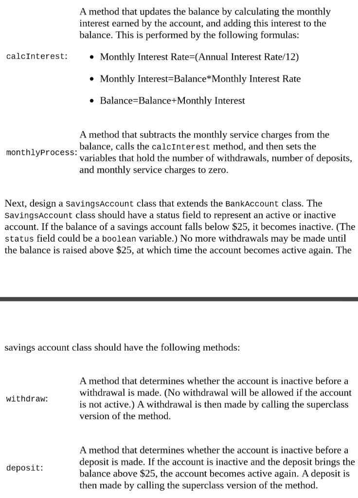Solved 9. BankAccount and savingsAccount Classes Design an | Chegg.com