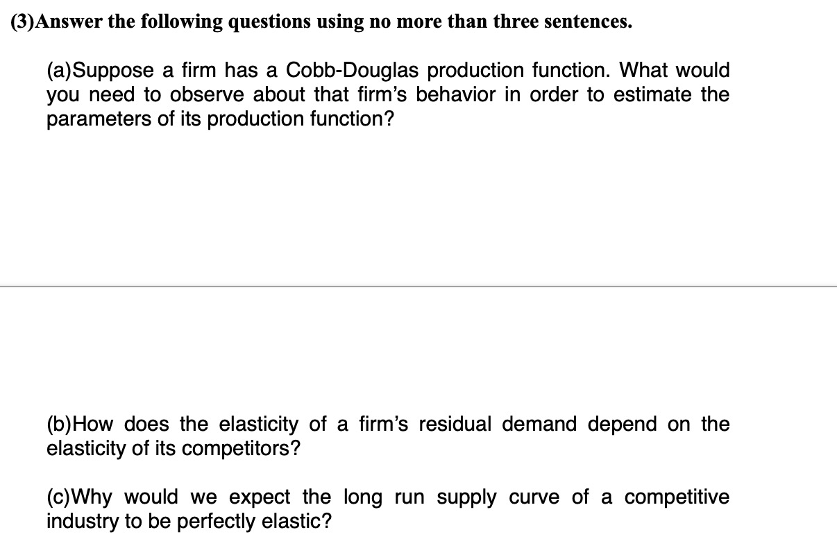 Solved 3)Answer the following questions using no more than | Chegg.com