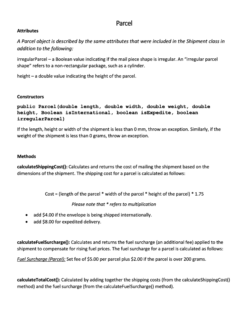 Solved You will write four classes: Shipment, Envelope, | Chegg.com