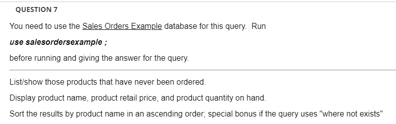 Solved QUESTION 6 You need to use the Sales Orders Example | Chegg.com