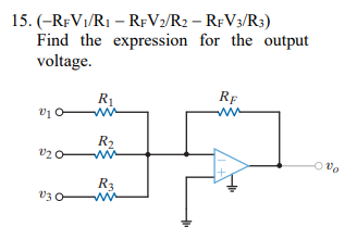 Solved 15.(-RV1/R1 - REV/R2 - R#V:/R3) Find the expression | Chegg.com