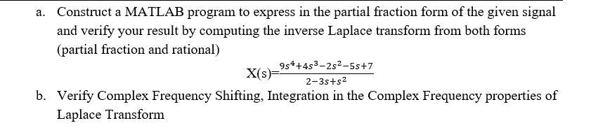 Solved a. Construct a MATLAB program to express in the | Chegg.com