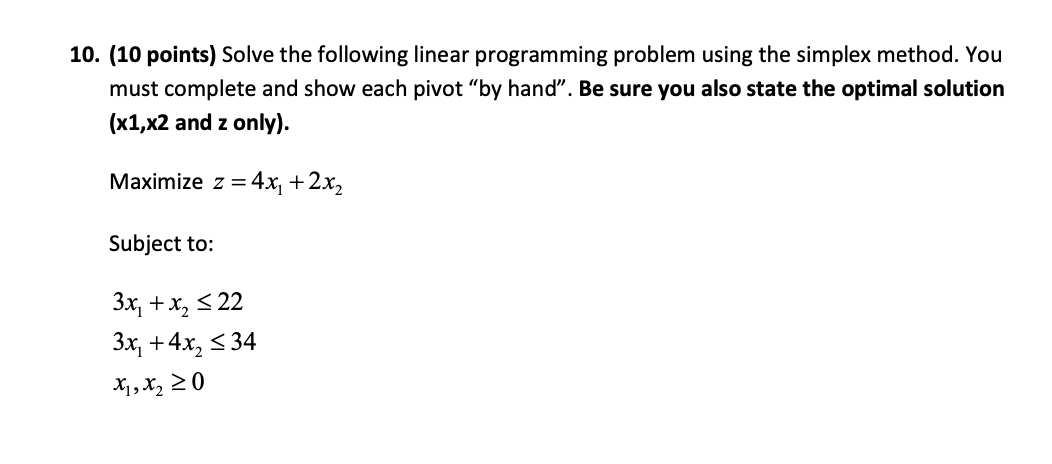Solved (10 points) Solve the following linear programming | Chegg.com