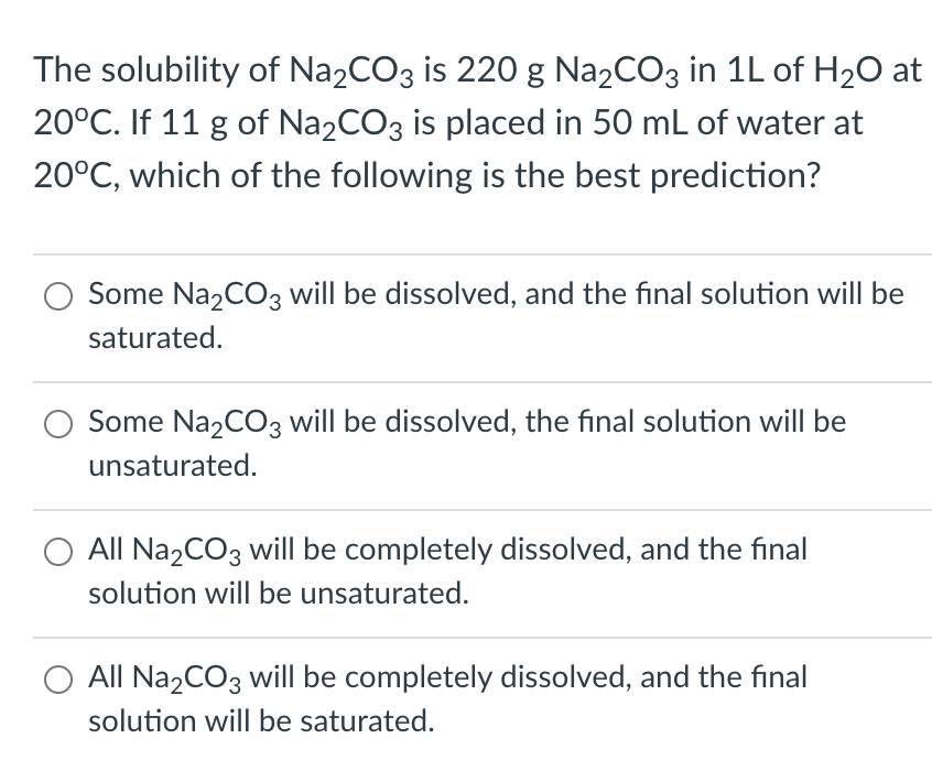 Solved The solubility of Na2CO3 is 220 g Na2CO3 in 1L of H20 | Chegg.com