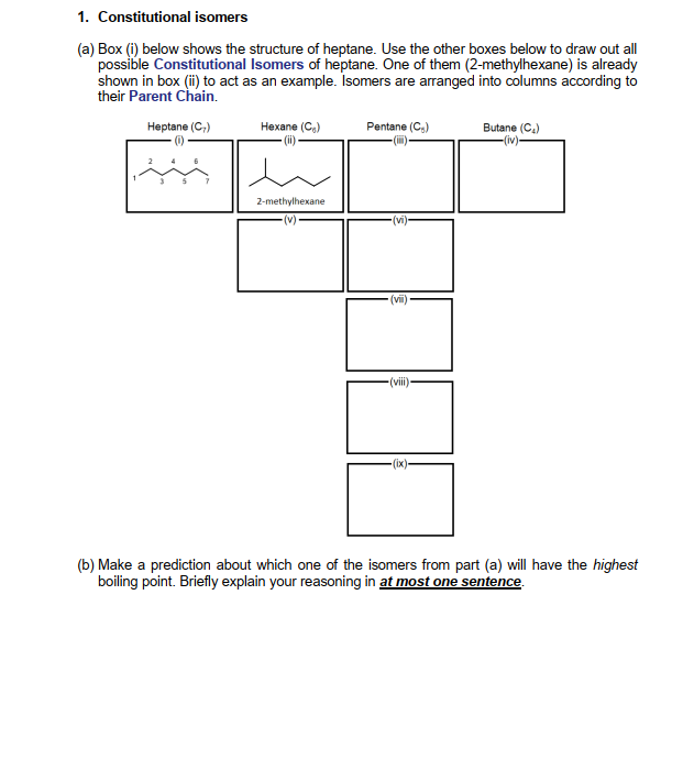 Solved 1. Constitutional isomers (a) Box (i) below shows the | Chegg.com