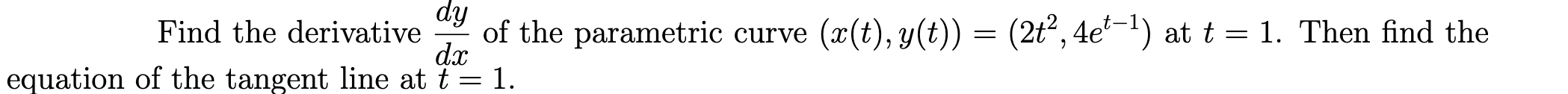 Solved Find the derivative dxdy of the parametric curve | Chegg.com