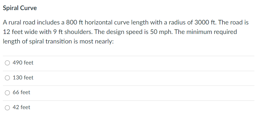 Solved Spiral Curve A rural road includes a 800 ft | Chegg.com
