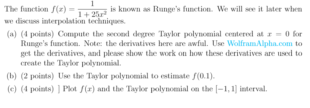 Solved 1 The function f() = is known as Runge's function. We | Chegg.com