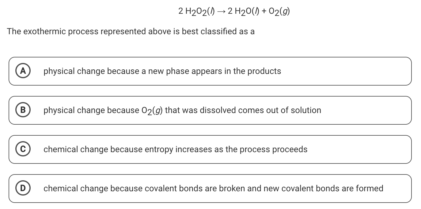 Solved 2H2O2(Λ)→2H2O(Λ)+O2(g)The exothermic process | Chegg.com