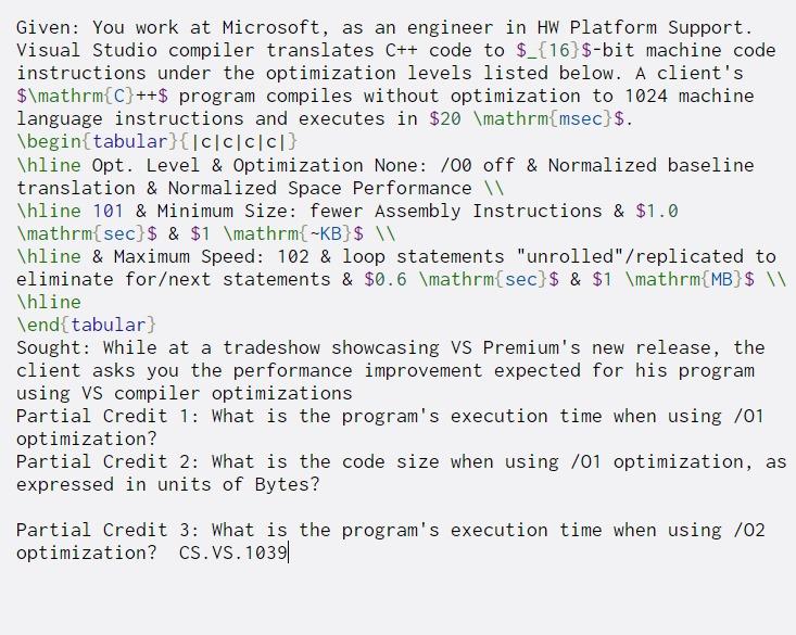 Solved Given: You work at Microsoft, as an engineer in HW | Chegg.com