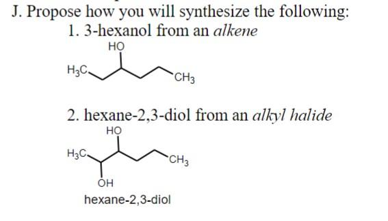 Solved J. Propose how you will synthesize the following: 1. | Chegg.com